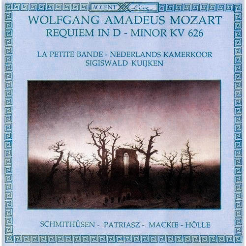 Mozart (1756-1791) Requiem k.626 Sigiswald Kuijken. | Le Parnasse Musical